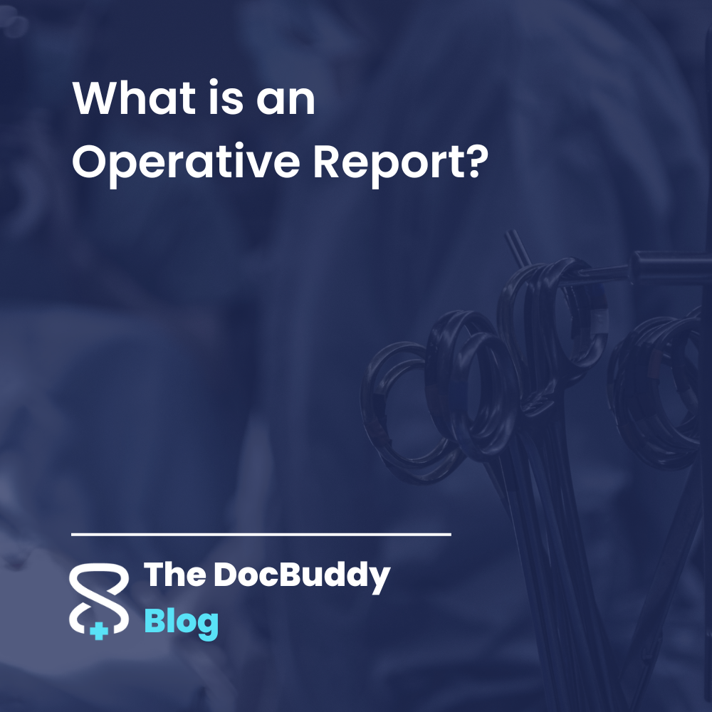 What is an Operative Report? | DocBuddy